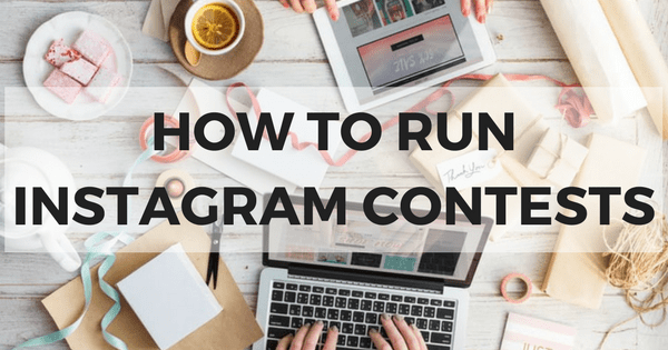 How To Run An Instagram Contest: A 5 Step Guide