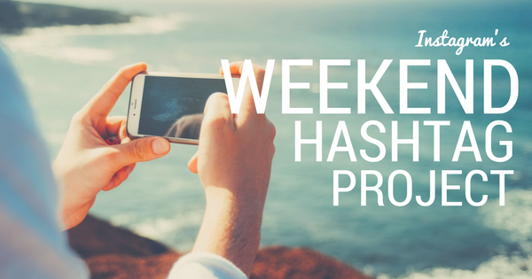 Instagram's Weekend Hashtag Project