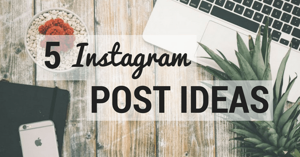 5 Instagram Post Ideas: The Killer Content That Works! - Hopper ...